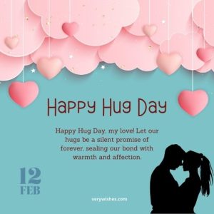 652+ Happy Hug Day Wishes 2024 - Heartfelt & Romantic - Very Wishes